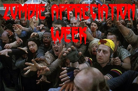 ZOMBIES ATTACK!! An Introduction to Zombie Appreciation Week