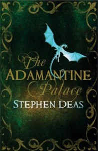 Book Review: The Adamantine Palace by Stephen Deas