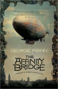 Steampunk Week - Book Review: The Affinity Bridge by George Mann