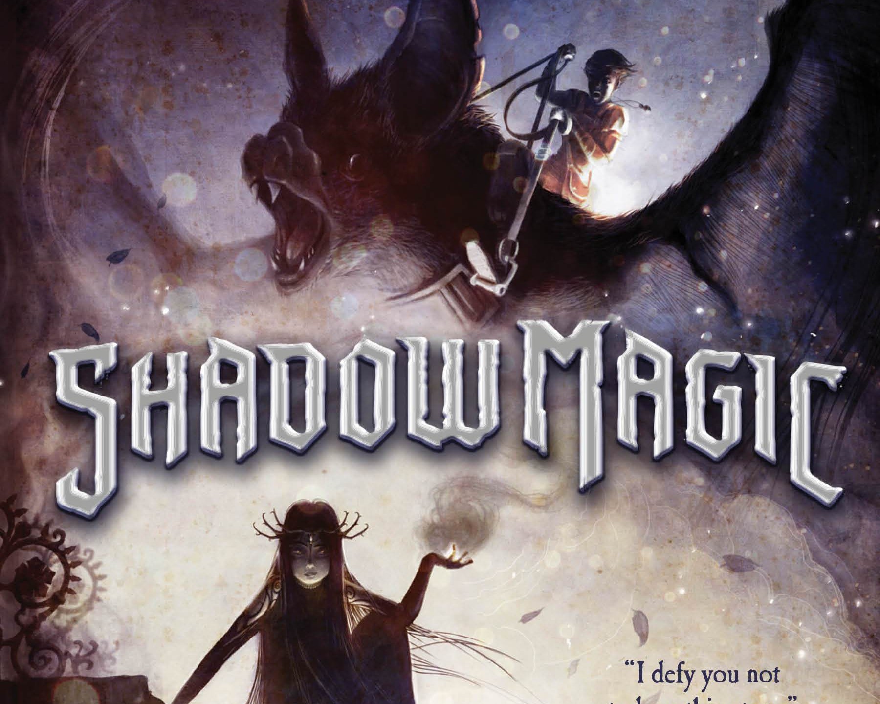 Shadow Magic
